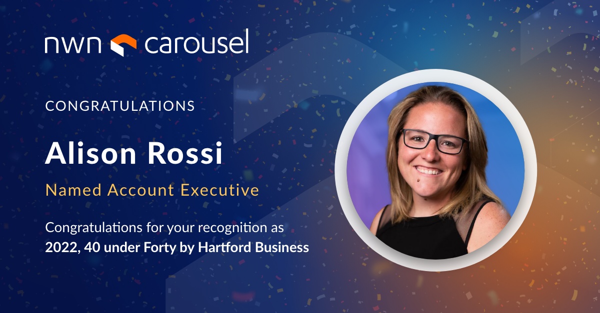 2022 40 Under Forty: Alison Rossi, NWN Account Executive | NWN